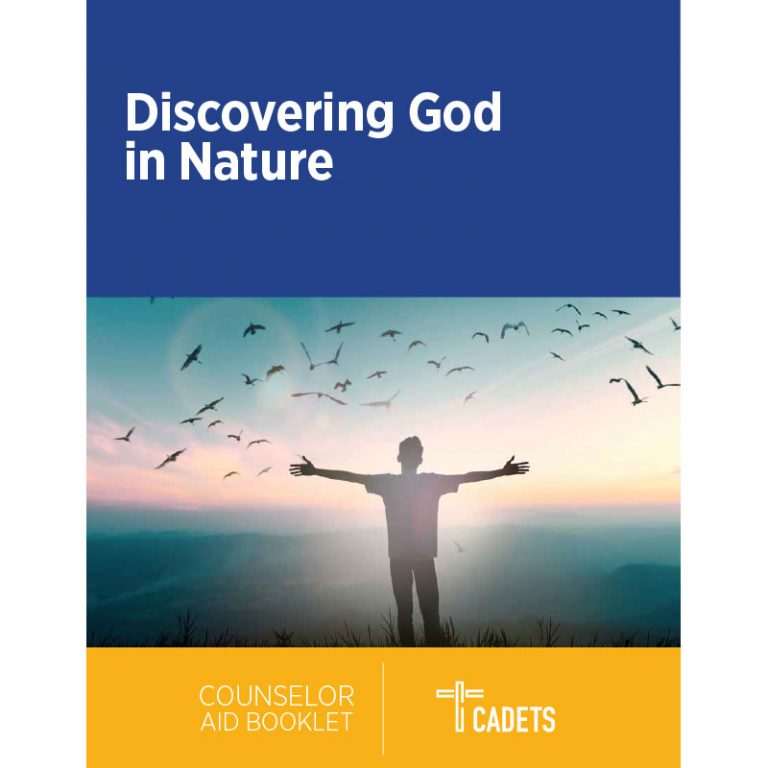 Discovering God in Nature – Shop Cadets